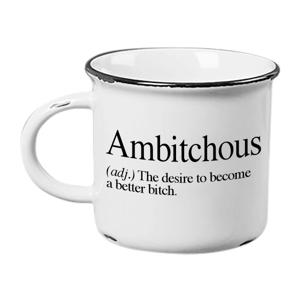 Mug Ambitchous